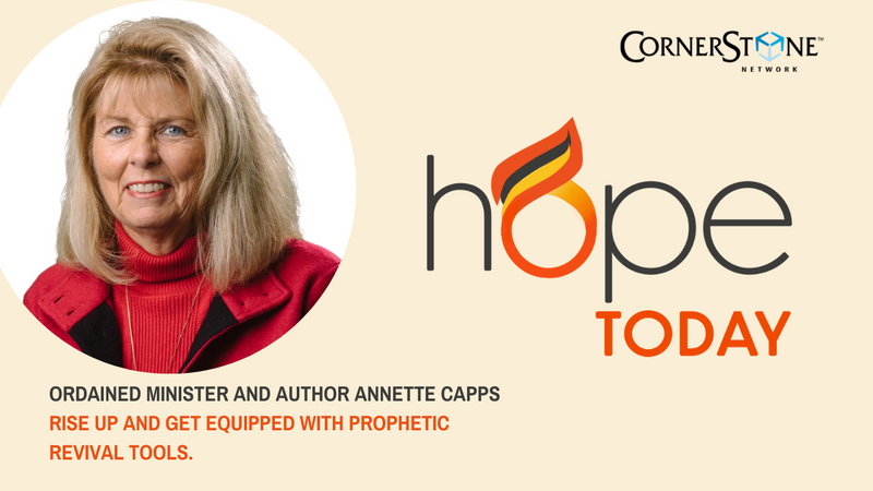 Hope Today: Rise up and get equipped with prophetic revival tools ...