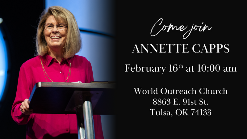 Annette Capps in Tulsa, OK - February 16th, 2025! – Capps Ministries