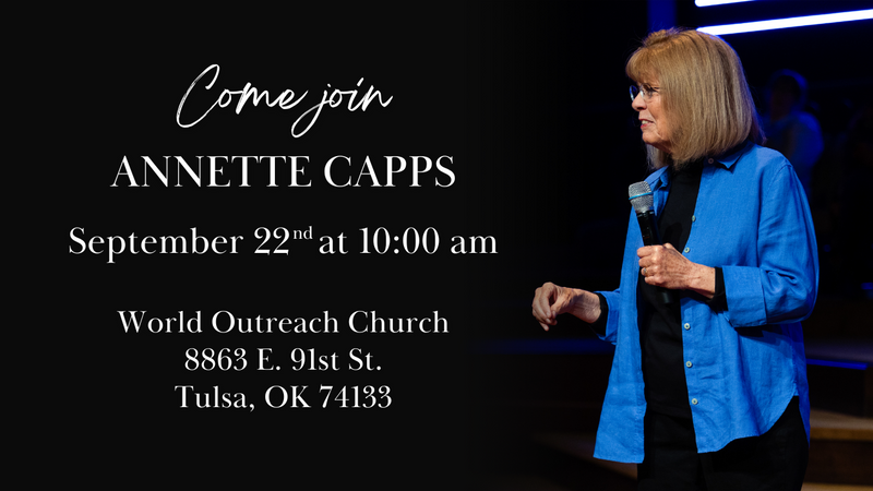 Annette Capps in Tulsa, OK - September 22nd, 2024! – Capps Ministries