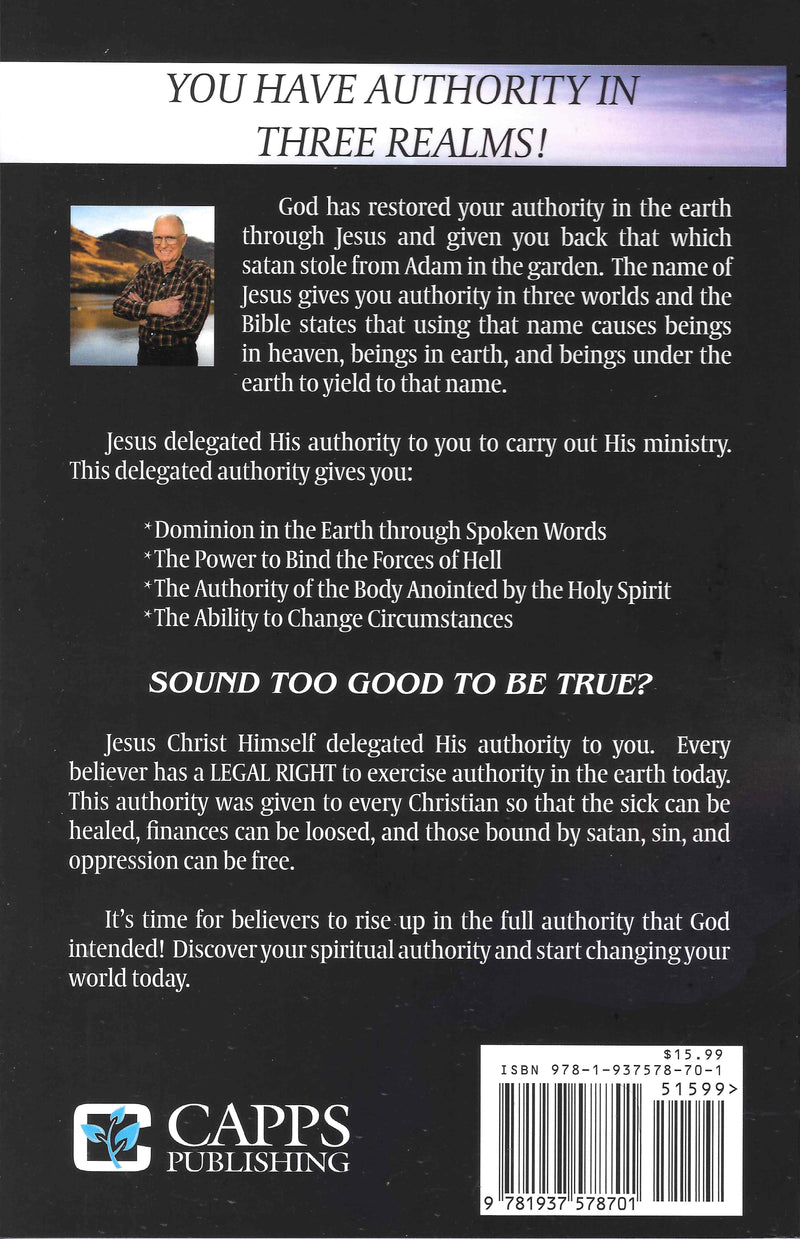 Authority in Three Worlds - April Pamphlet Offer – Capps Ministries