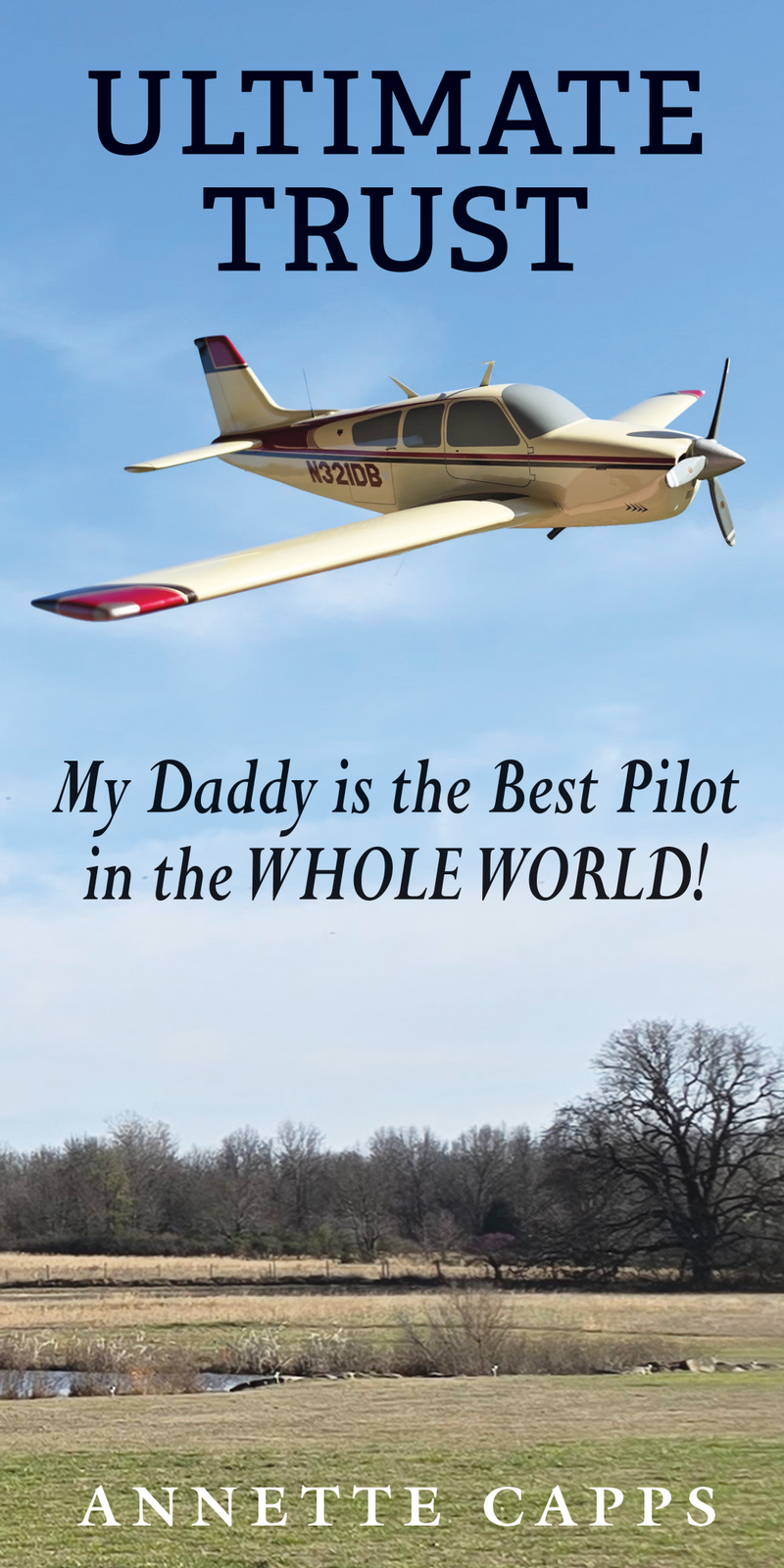 Ultimate Trust - June 2024 Teaching Pamphlet – Capps Ministries