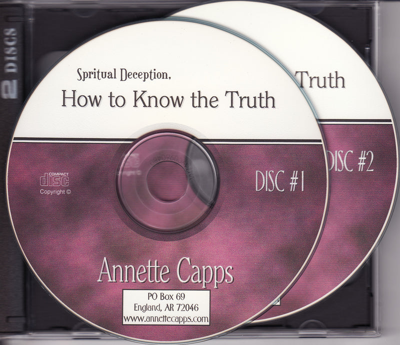 Spiritual Deception, How to Know The Truth – Capps Ministries