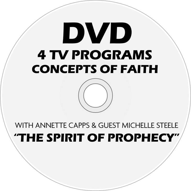 The Spirit of Prophecy - 4 TV Programs with Annette and Michelle Steel ...